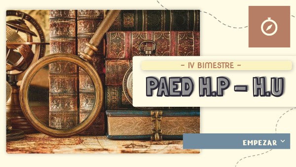 PAED HP-HU IVBIM | Genially