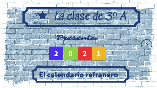 CALENDARIO REFRANES | Genially
