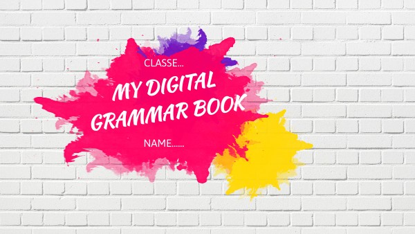 MY DIGITAL GRAMMAR BOOK | Genially