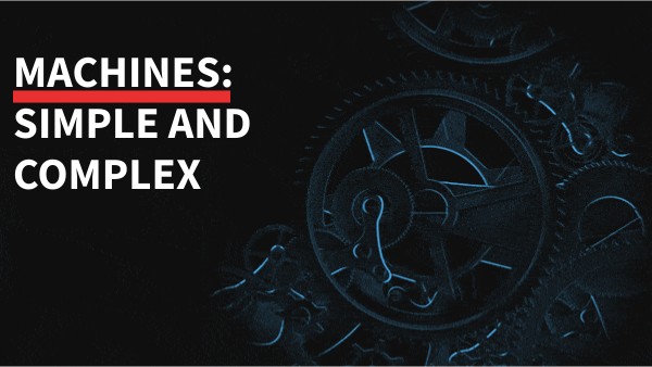 Simple machines | Genially