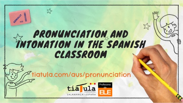 Pronunciación ELE | Genially