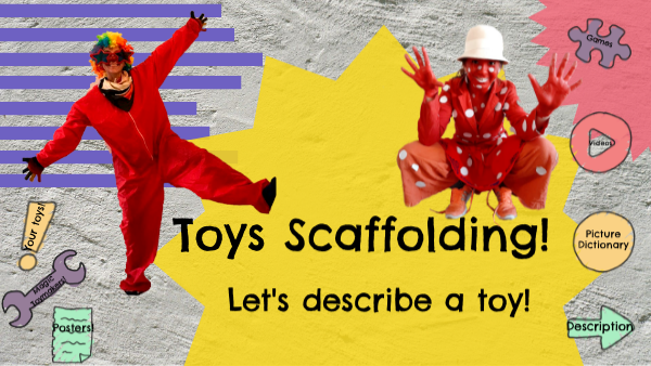 Toys scaffolding