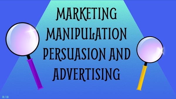 Marketing Manipulation | Genially