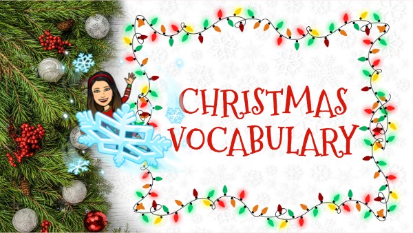 Christmas Vocabulary | Genially