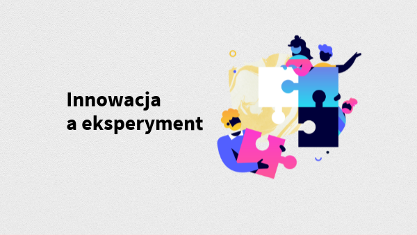 Innowacja i eksperyment | Genially