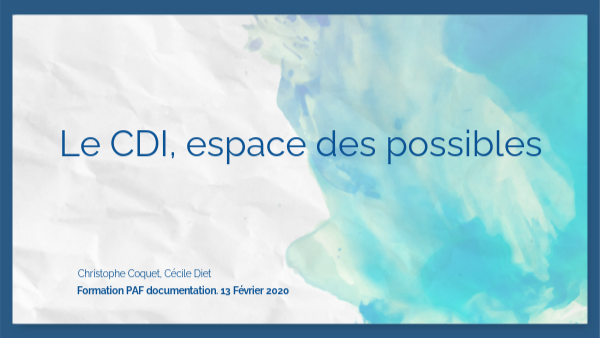 Le CDI, espace des possibles