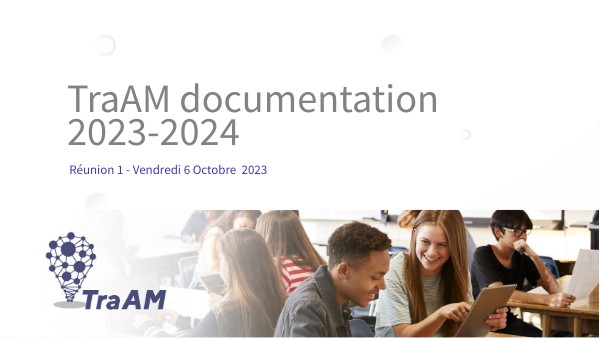 TraAM documentation Réunion 18/10/2023 | Genially
