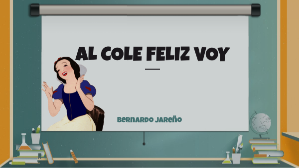 AL COLE FELIZ VOY | Genially