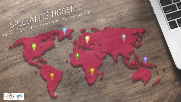 Présentation de la spécialité HGGSP au LFB