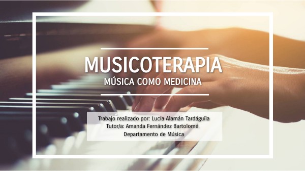 MUSICOTERAPIA | Genially