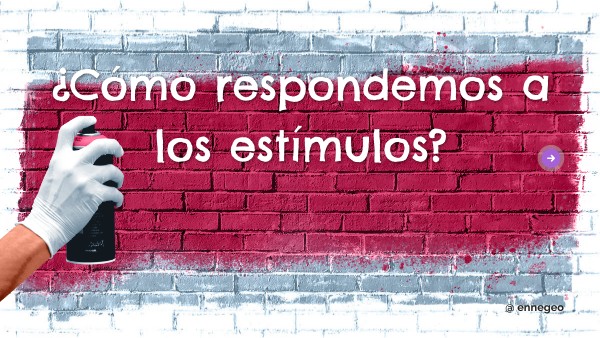 ¿Cómo respondemos a los estímulos?