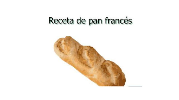 Receetas de pan francés | Genially