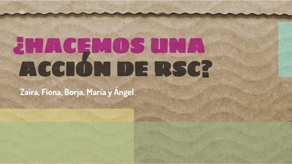 ¿Hacemos una acción de RSC?