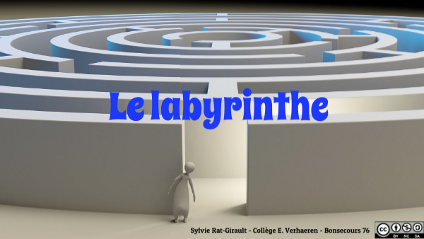 Le labyrinthe_EG_3e/R_Sylvie RG