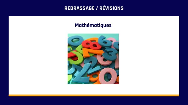 BP - Rebrassage - Maths | Genially