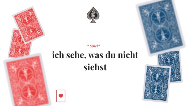 Ich sehe, was du nicht siehst
