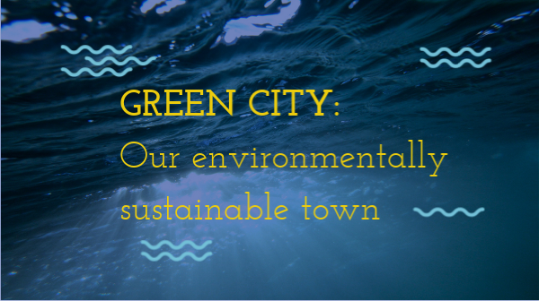 Green city | Genially