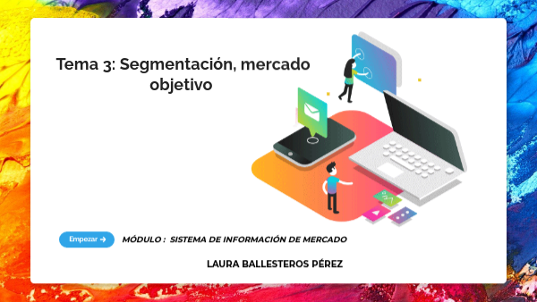SIM T3: Segmentación de mercado | Genially