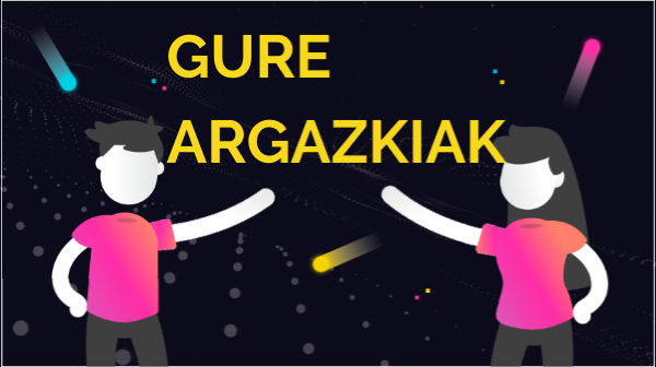 ARGAZKIAK 2.astea