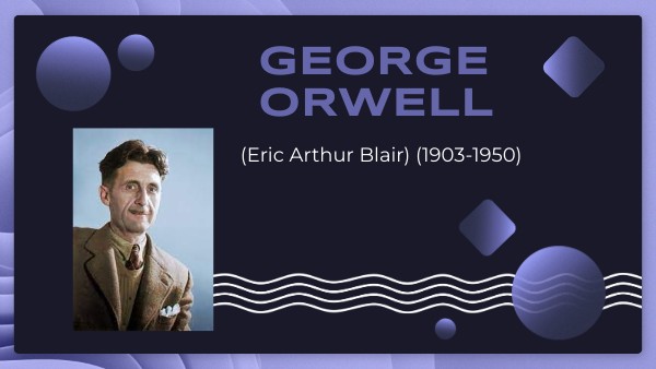 GEORGE ORWELL | Genially