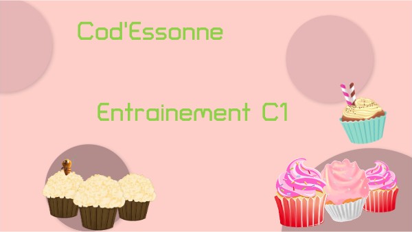 Entraînement Cod'Ess C1 | Genially