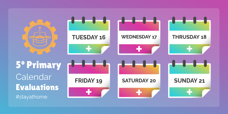 5º Calendar Evaluations #stayathome | Genially