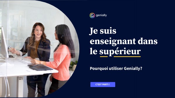 FR-Je suis enseignant dans le supérieur- Pourquoi utiliser Genially