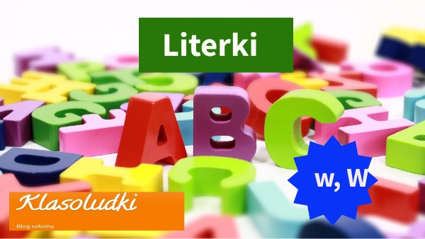 Literka w, W