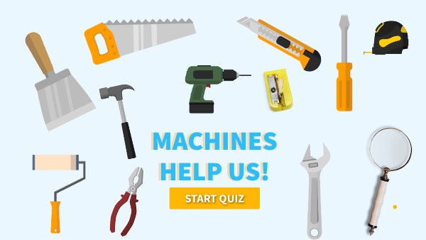 UNIT 6. MACHINES 1º E.P | Genially