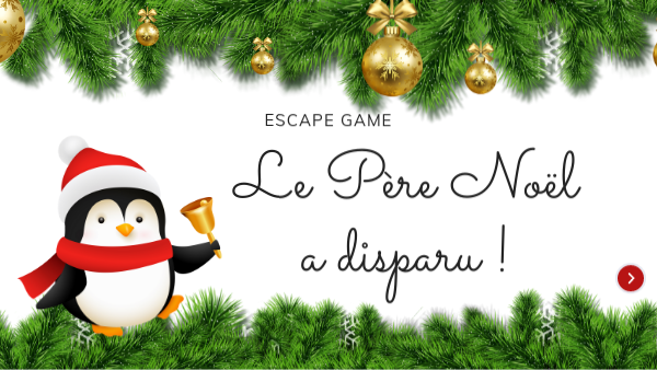 ESCAPE GAME DE NOEL | Genially