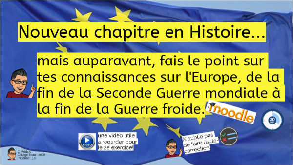3H7 - Affirmation et mise en oeuvre du projet européen | Genially