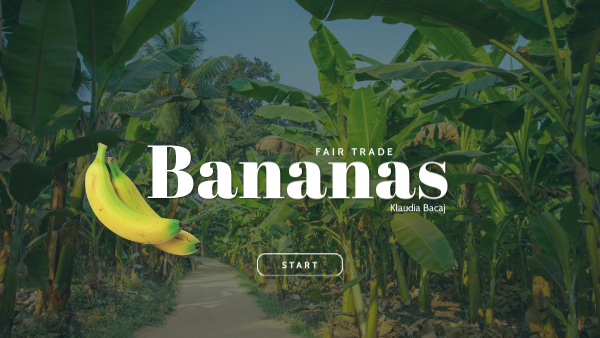 FAIR TRADE BANANAS | Genially