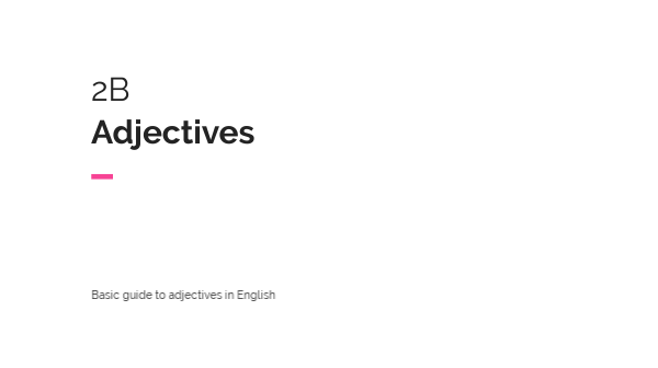 Adjectives in English - A1 | Genially