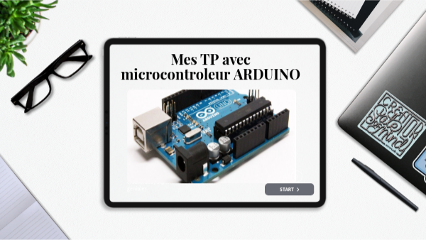 mes TP avec microcontrôleur | Genially