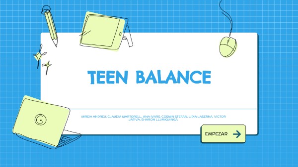 TEEN BALANCE | Genially