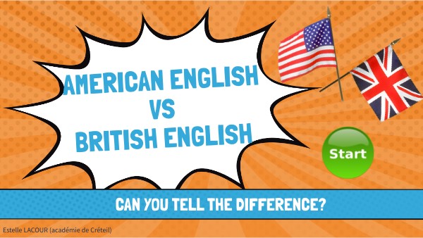 British English and American English | Genially