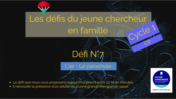 cycle 1-défi-parachute | Genially
