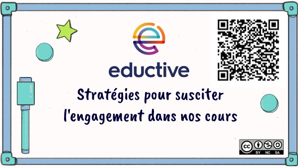 Éductive | Engager les étudiants | Genially