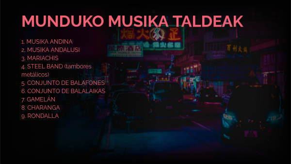 Copia - MUNDUKO MUSIKA TALDEAK | Genially