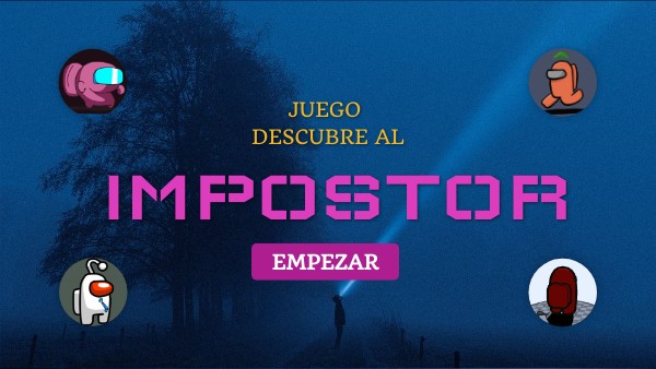 IMPOSTOR | Genially