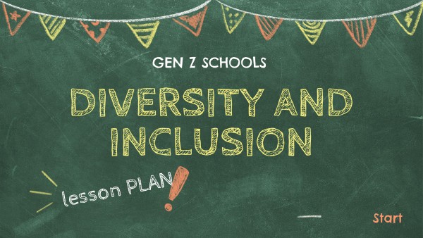 DIVERSITY LESSON PLAN-GENZ SCHOOLS | Genially