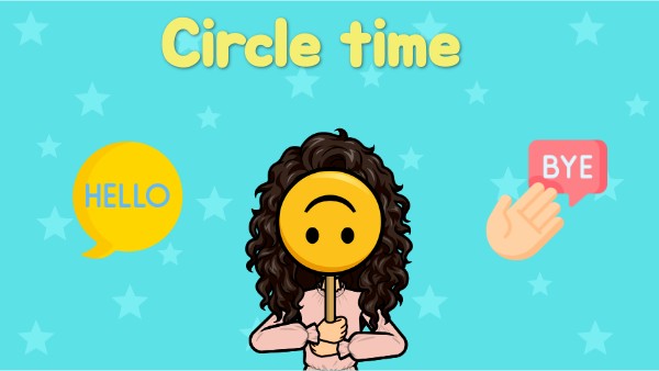 CIRCLE TIME 5años | Genially