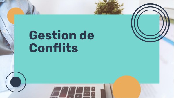 gestion de conflits