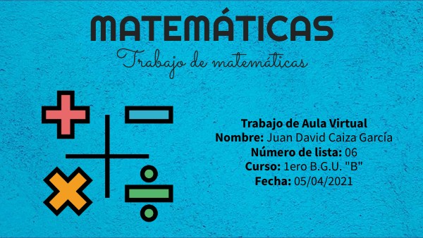 PRESENTACIÓNDEL EJERCICIO DE MATEMÁTICAS