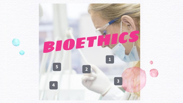 BIOETHICS