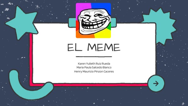 EL MEME | Genially