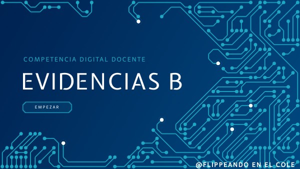 PRESENTACIÓN EVIDENCIAS B | Genially