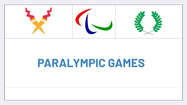 PARALYMPIC GAMES | Genially