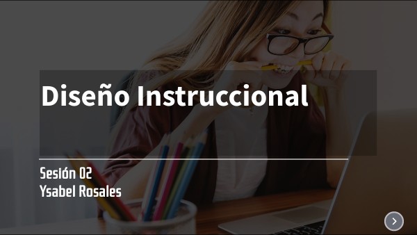 Diseño Instruccional-S2 | Genially