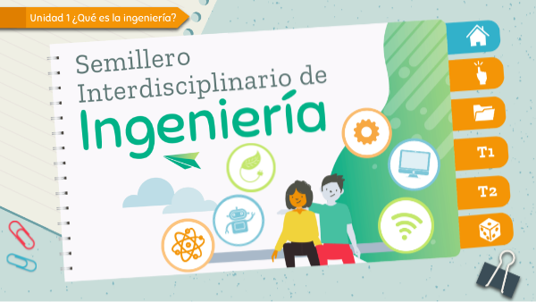 Semillero de Ingeniería Unidad 1 | Genially